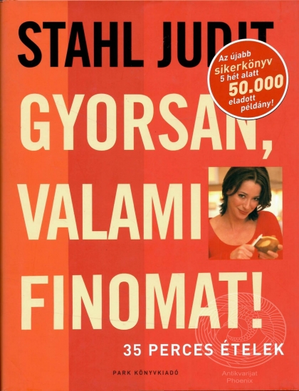 Gyorsan, valamit finomat!