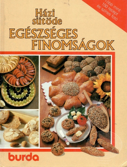 Házi sütöde - egészséges finomságok