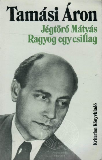 Jégtörő Mátyás / Ragyog egy csillag