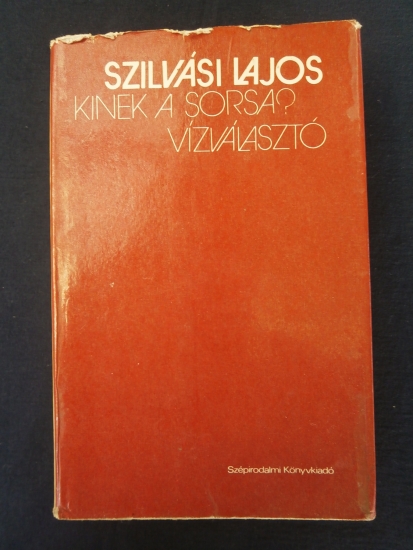 Kinek a sorsa? / Vízválasztó