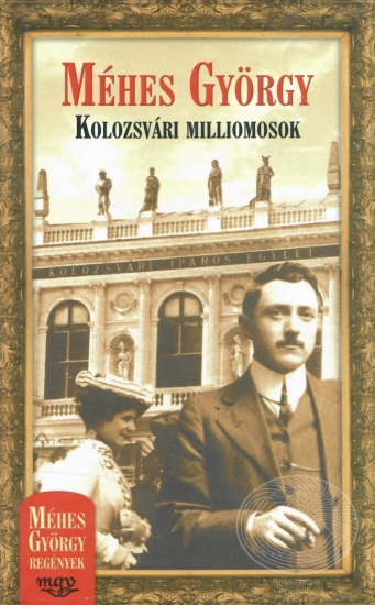Kolozsvári milliomosok