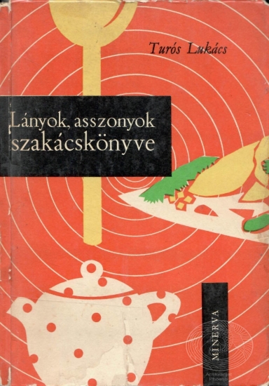 Lányók, asszonyok szakácskönyve