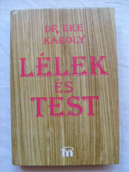 Lélek és test