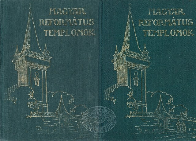 Magyar református templomok I-II