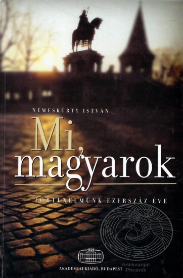Mi, magyarok