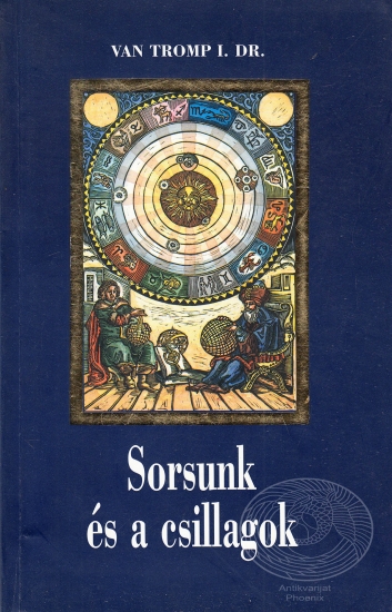 Sorsunk és a csillagok (népszerű asztrologia)