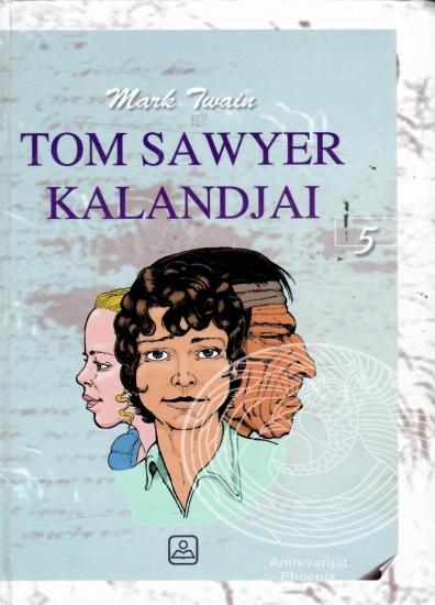 Tom Sawyer kalandjai