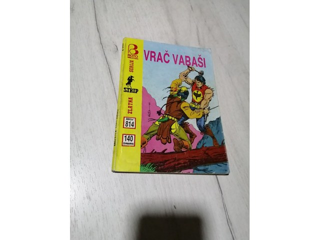 Zagor br.814 - Vrač Vabaši