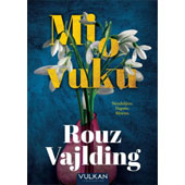 MI O VUKU - Rouz Vajlding