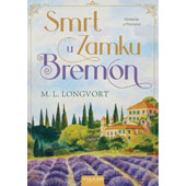 SMRT U ZAMKU BREMON - M. L. Longvort