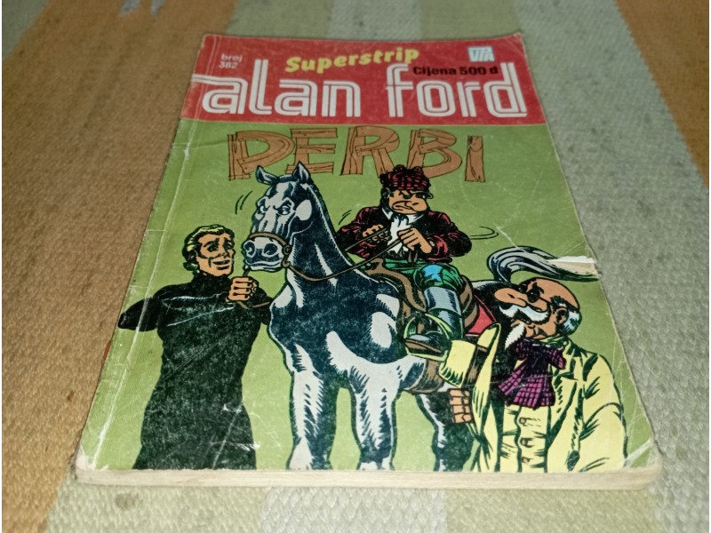 ALAN FORD broj 382 Epizoda: DERBI