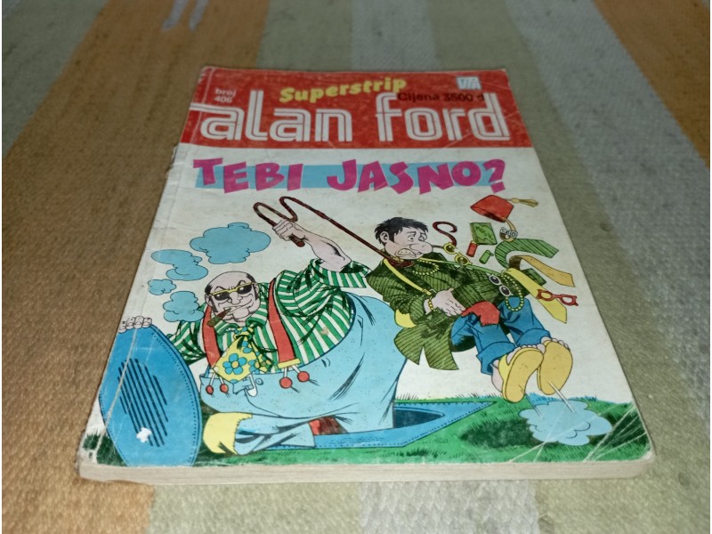 ALAN FORD broj 406 Epizoda: TEBI JASNO?