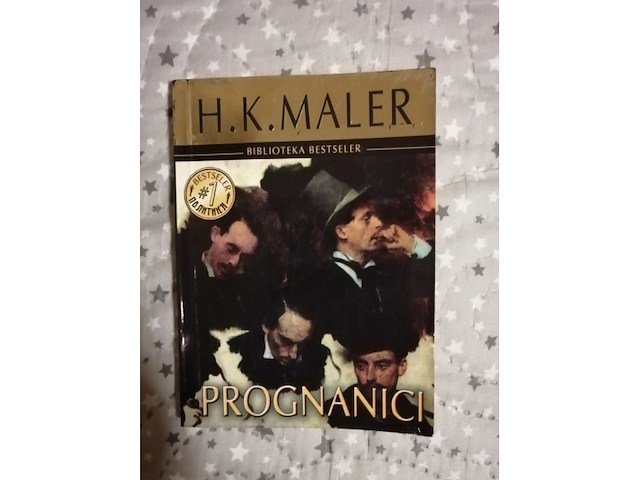 PROGNANICI, H. K. MALER