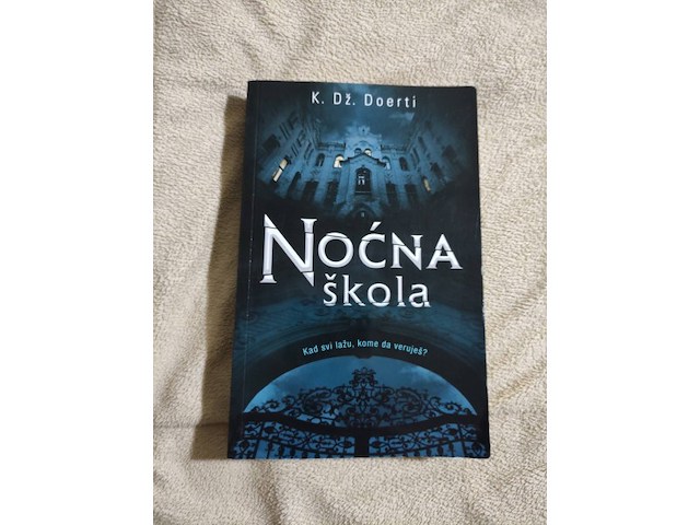 Noćna škola,K.Dž.Doerti