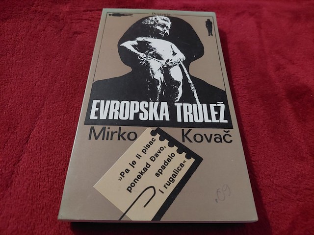 Evropska trulež Mirko Kovač