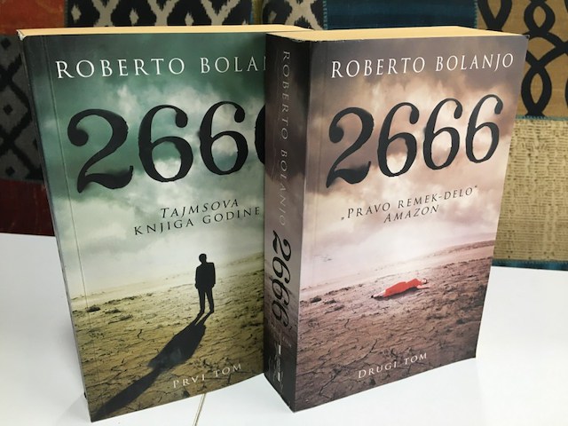 Roberto Bolanjo  2666  prvi tom / drugi tom