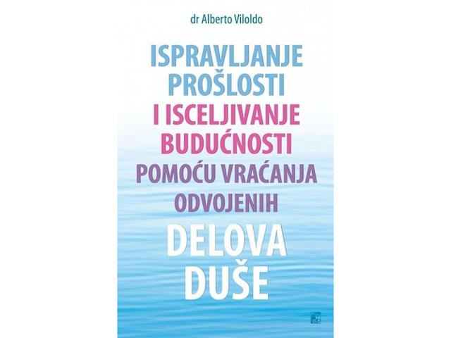 Ispravljanje prošlosti i isceljivanje budućnosti pomoću