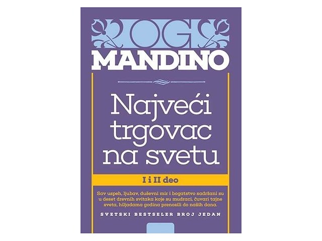 Najveći trgovac na svetu II izdanje - Og Mandino