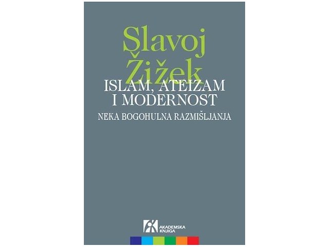 Islam, ateizam i modernost: neka bogohulna razmišljanja