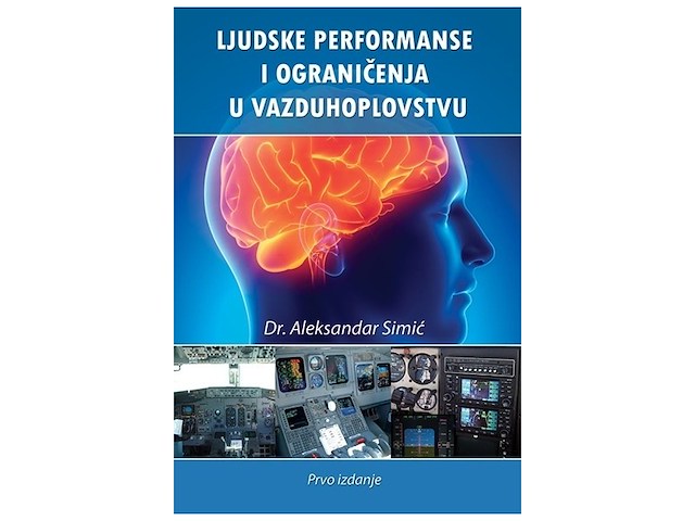 Ljudske performanse i ograničenja u vazduhoplovstvu - A