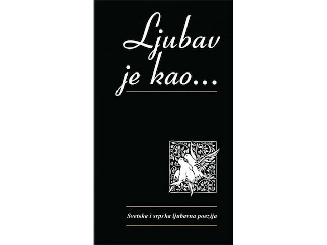 Ljubav je kao: svetska i srpska ljubavna poezija - Nebo