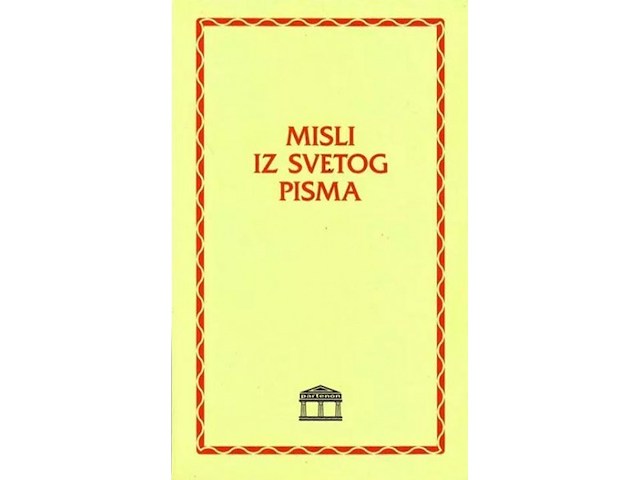 Misli iz svetog pisma - Dragan Lakićević