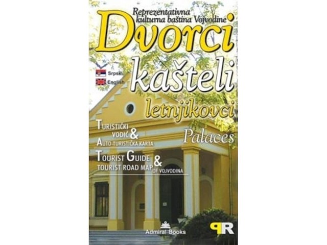 Dvorci, kašteli, letnjikovci - Ana Pandžić