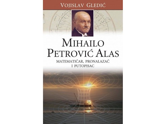 Mihajlo Petrović Alas - Vojislav Gledić