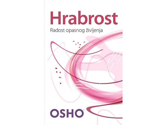 Hrabrost - Osho