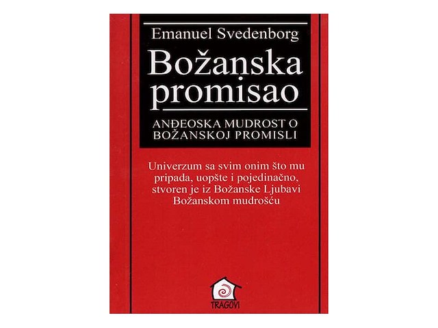 Božanska promisao: Anđeoska mudrost o božanskoj promisl