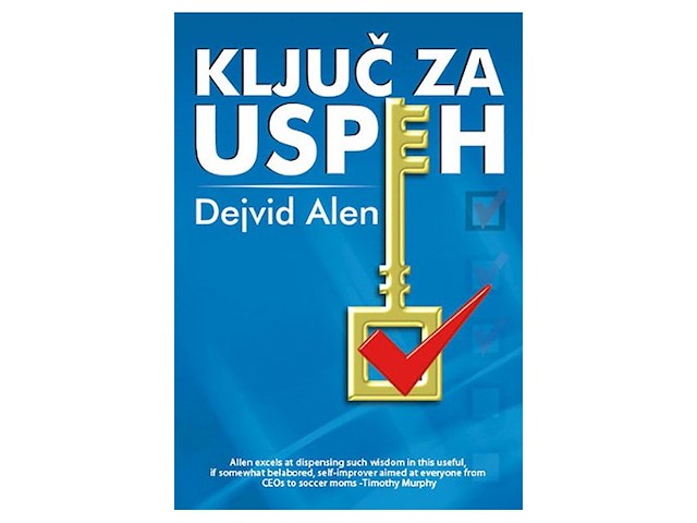 Ključ za uspeh - Dejvid Alen