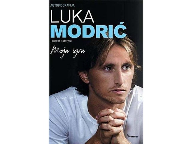 Moja igra Luka Modrić - Luka Modrić