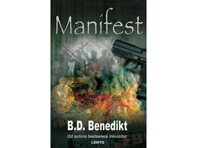 Manifest - B. D. Benedikt