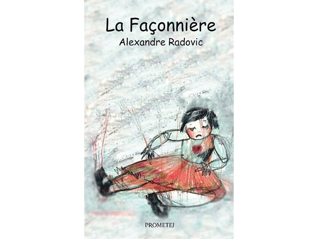 La Faconniere - Aleksandar Radović