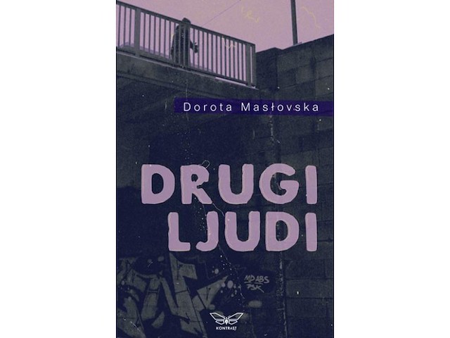 Drugi ljudi - Dorota Maslovska