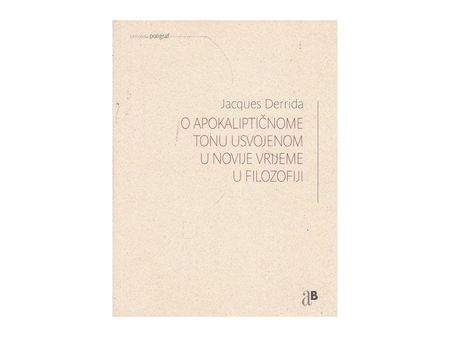 O apokaliptičnom tonu - Jacques Derrida