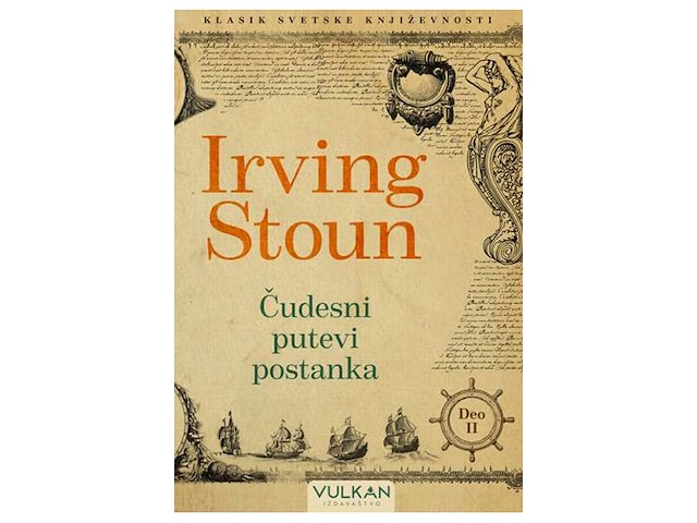 Čudesni putevi postanka deo 2 - Irving Stoun