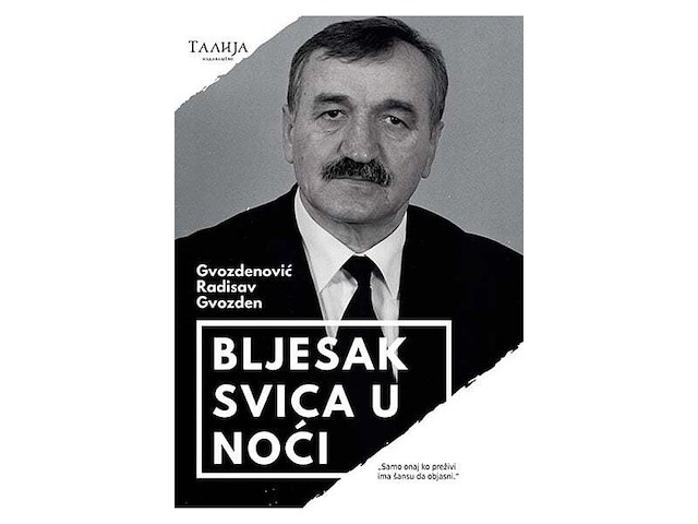 Bljesak svica u noći - Radisav Gvozdenović