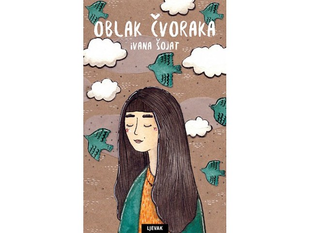 Oblak čvoraka - Ivana Šojat