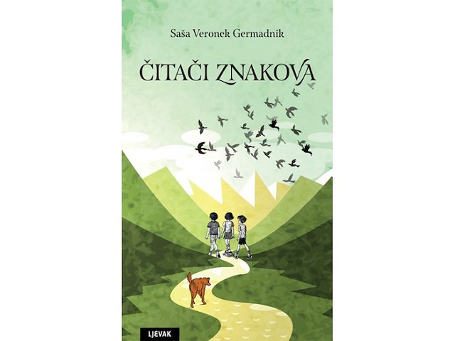 Čitači znakova - Saša Veronek Germadnik