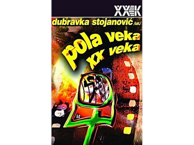 Pola veka XX veka - Grupna Autora