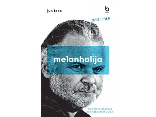 Melanholija I i II - Jun Fose