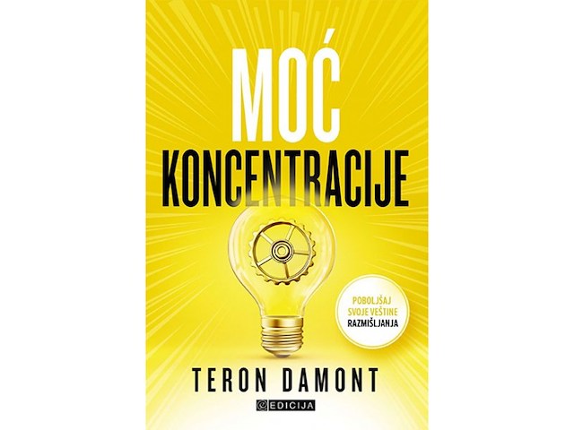 Moć koncentracije - Teron Damont