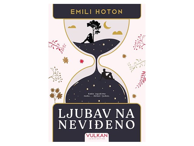 Ljubav na neviđeno - Emili Hoton