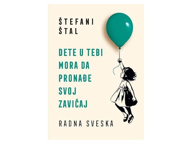 Dete u tebi mora da pronađe svoj zavičaj – radna sveska