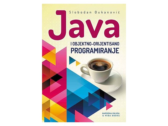 JAVA i objektno-orijentisano programiranje - Slobodan Đ