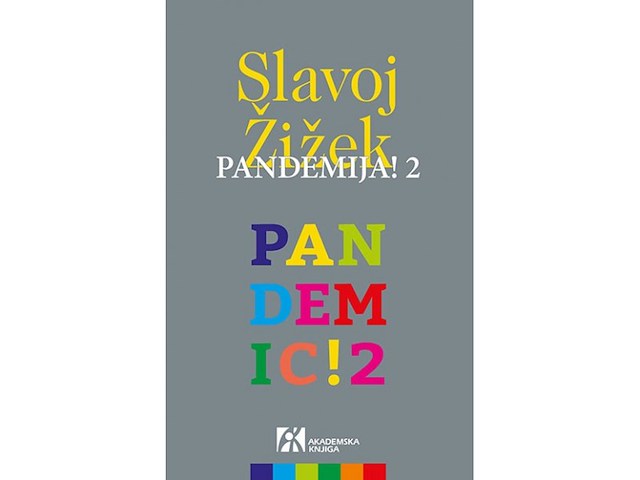 Pandemija! 2 - Slavoj Žižek