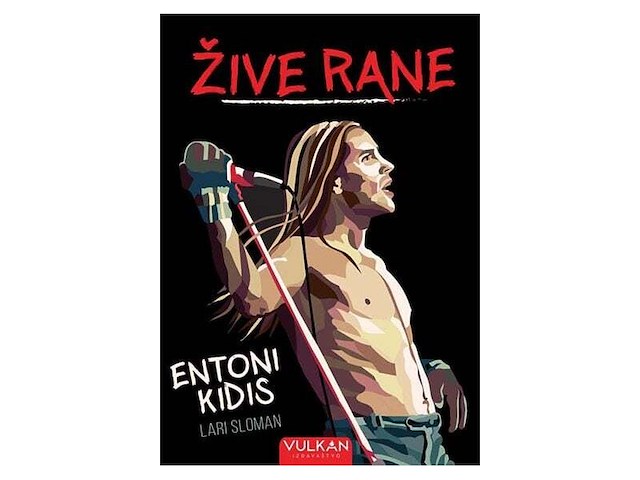 Žive rane - Entoni Kidis