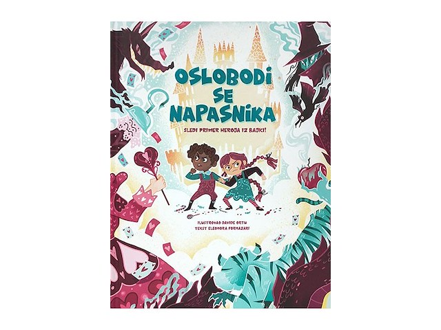 Oslobodi se napasnika - Eleonora Fornazari