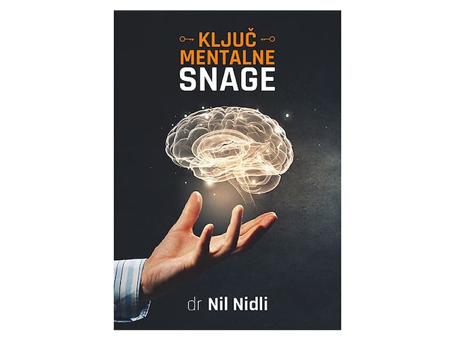 Ključ mentalne snage - Nil Nidli